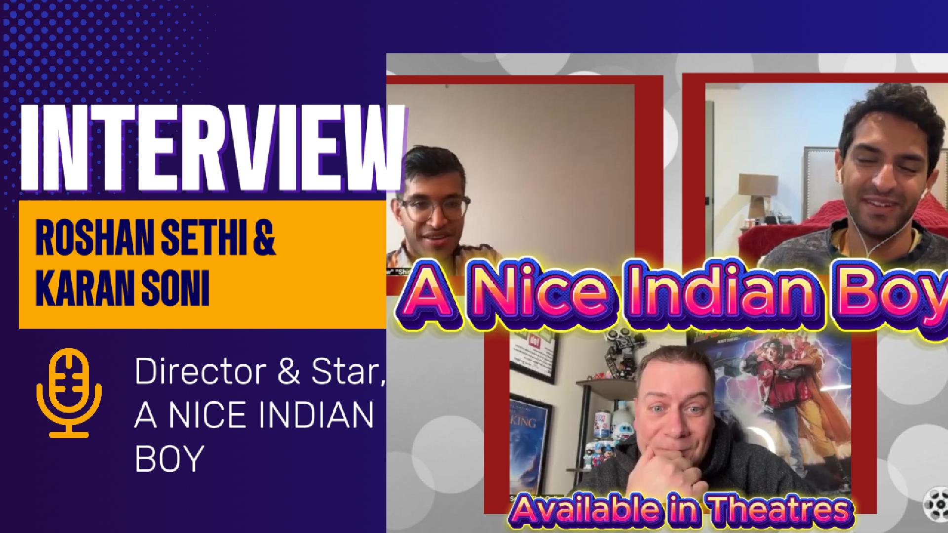 A Nice Indian Boy's Roshan Sethi & Karan Soni talk about believing in ...