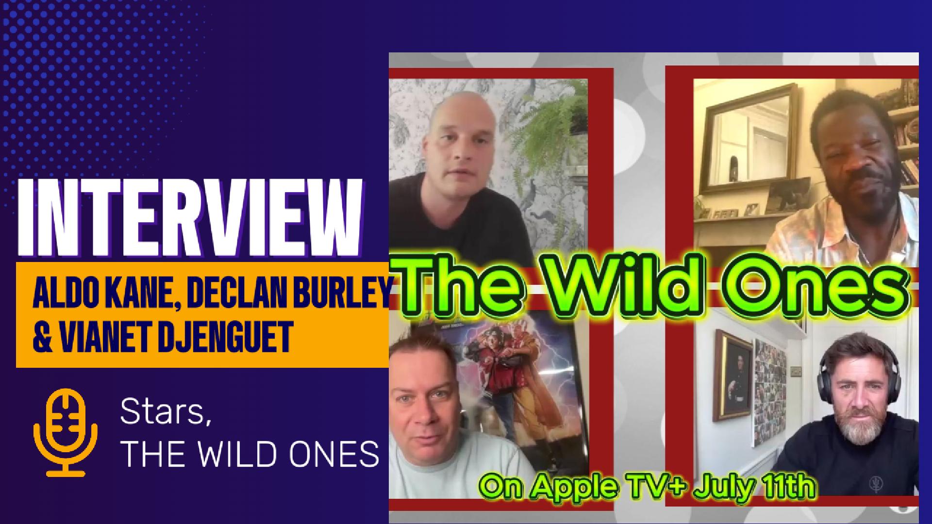 The Wild Ones' Aldo, Declan & Vianet take us into the jungle and beyond ...