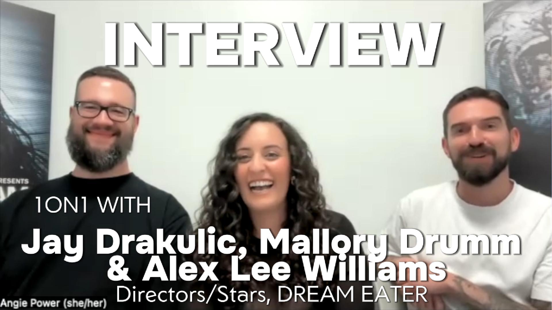 Dream Eaters' Jay Drakulic, Mallory Drumm and Alex Lee Williams give ...